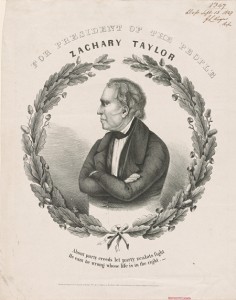 Today in History: Zachary Taylor | Citizen U Primary Source Nexus